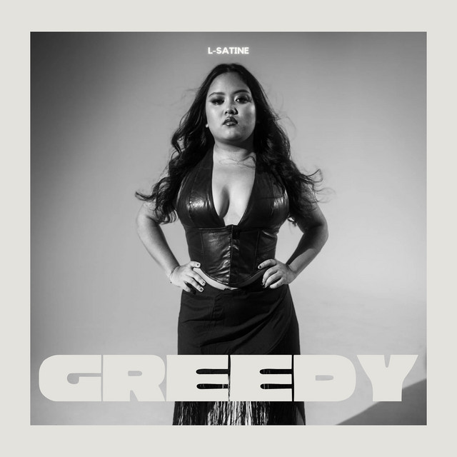 Greedy Song By L Satine Spotify