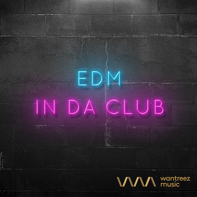 EDM In Da Club - Compilation by Various Artists | Spotify