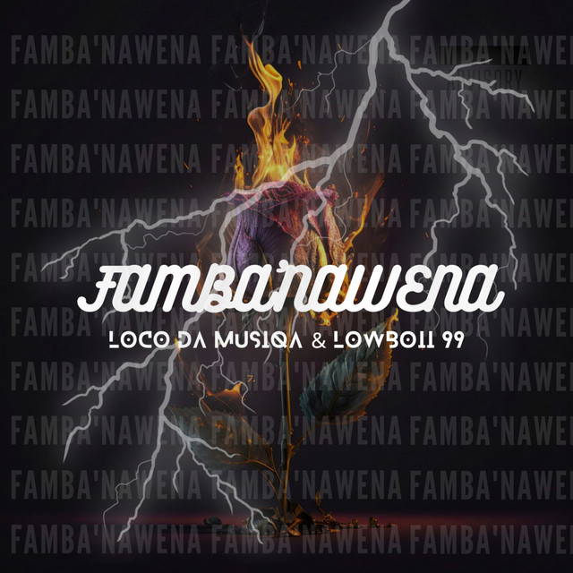 Famba'nawena - Single by LoCoDaMusiQa | Spotify