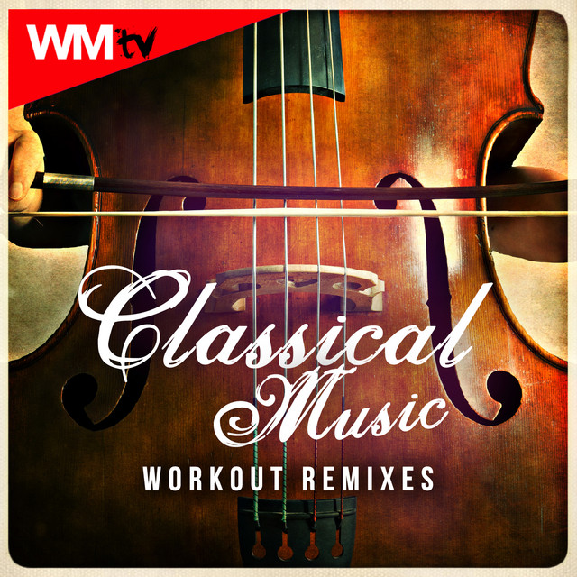 Classical Music Workout Remixes (60 Minutes Non-Stop Mixed Compilation ...