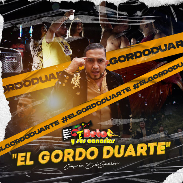 El Gordo Duarte - Single by Beto Y Sus Canarios | Spotify