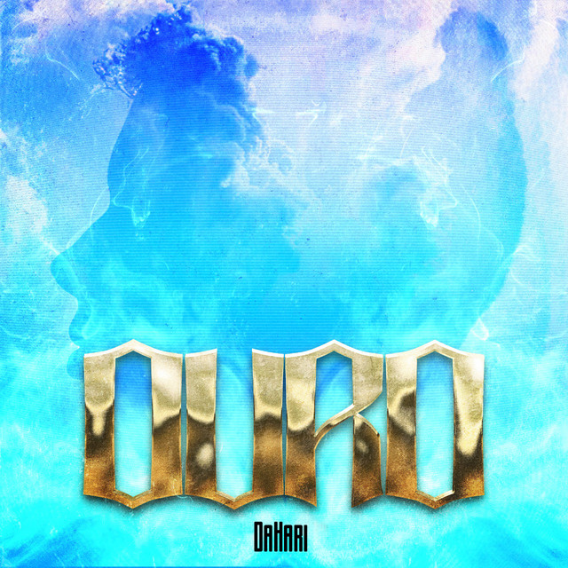 Ouro - Single by DaHari | Spotify