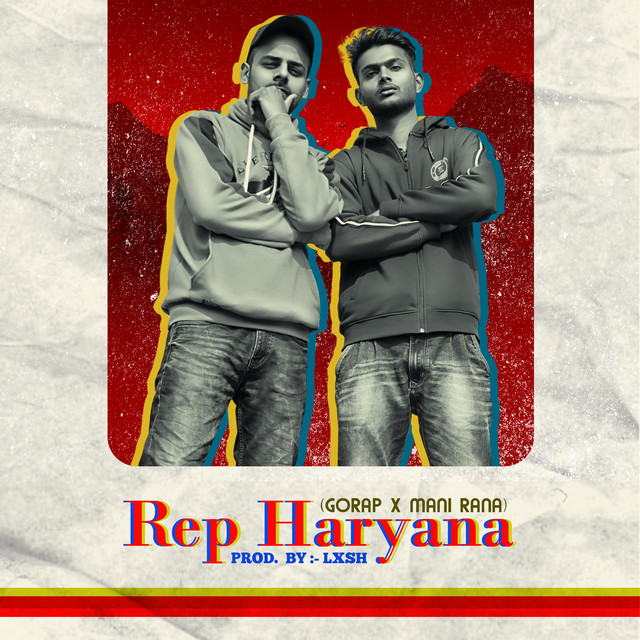 REP HARYANA - Single by GORAP | Spotify