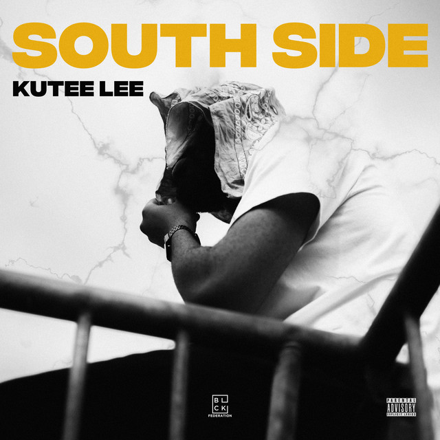South Side - Single by Kutee Lee | Spotify