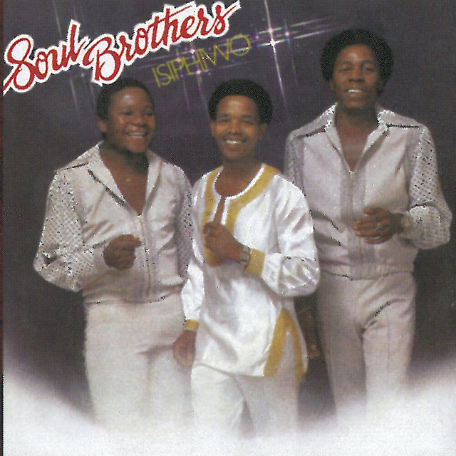 Isiphiwo - Album by Soul Brothers | Spotify