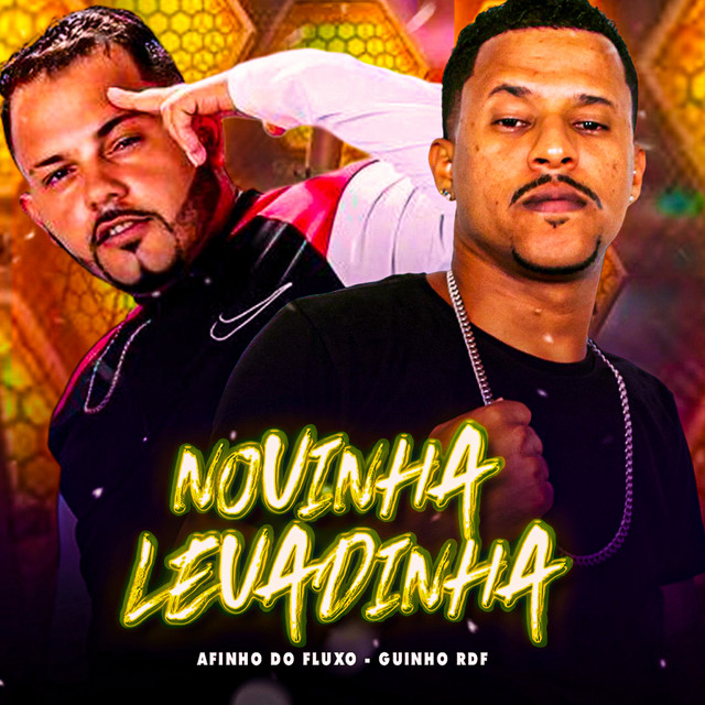 Novinha Levadinha Single By Guinho Rdf Spotify