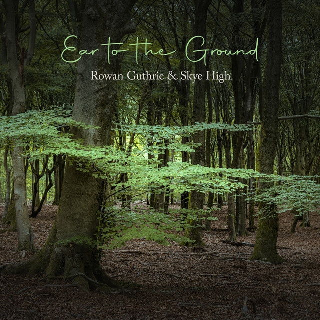Ear to the Ground - Single by Rowan Guthrie | Spotify
