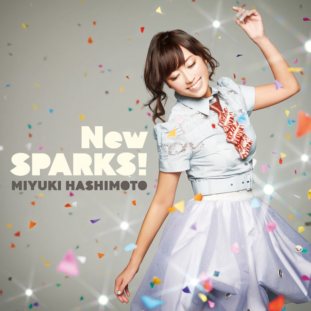 New SPARKS! - song and lyrics by Miyuki Hashimoto | Spotify