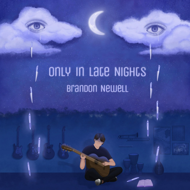 Only in Late Nights - Album by Brandon Newell | Spotify