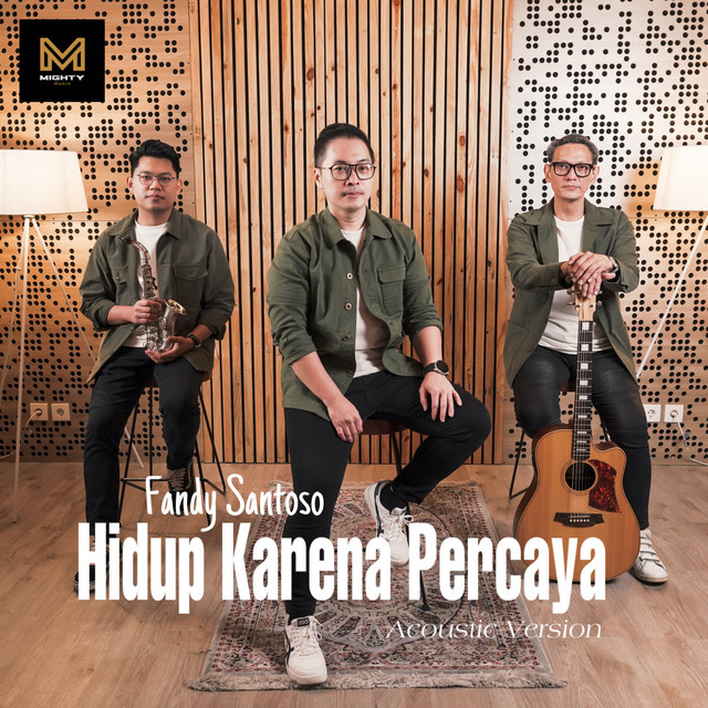 Hidup Karena Percaya (Acoustic Version) - Single by Fandy Santoso | Spotify