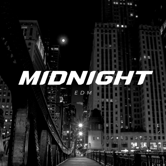 Midnight - EP by EDM | Spotify
