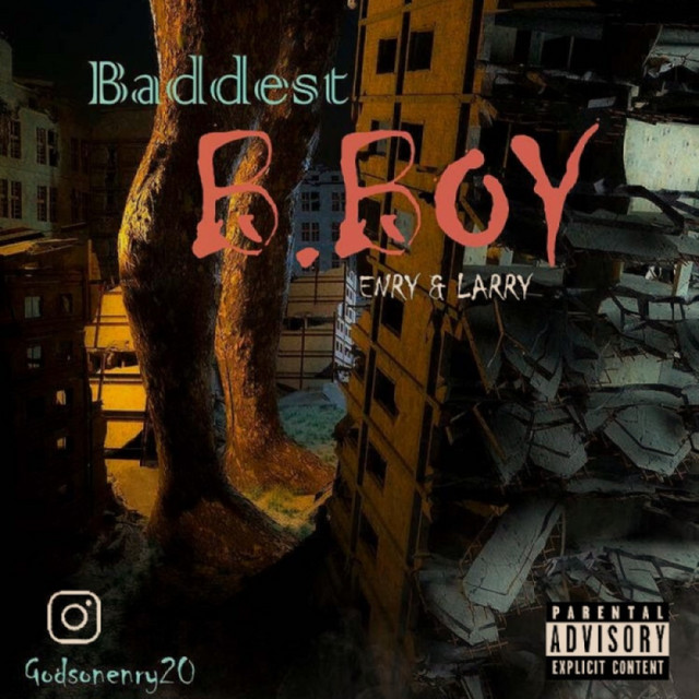Baddest B Boy - song by Enry, Larry | Spotify
