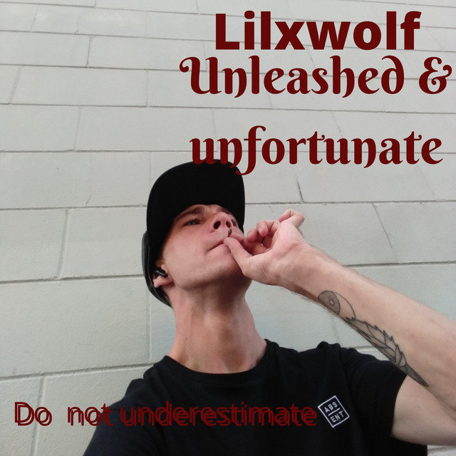 Unleashed & unfortunate - Album by Lilxwolf | Spotify