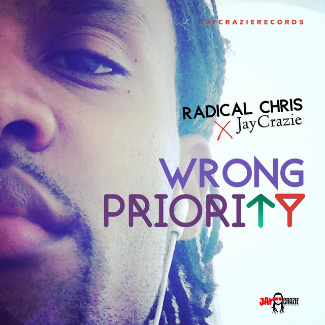 Wrong Priority - Single by Radical Chris | Spotify