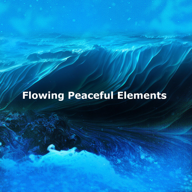 Flowing Peaceful Elements - Album by Waterfalling | Spotify