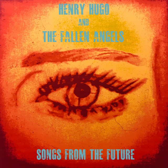 Henry Hugo and the Fallen Angels Concert & Tour History | Concert Archives