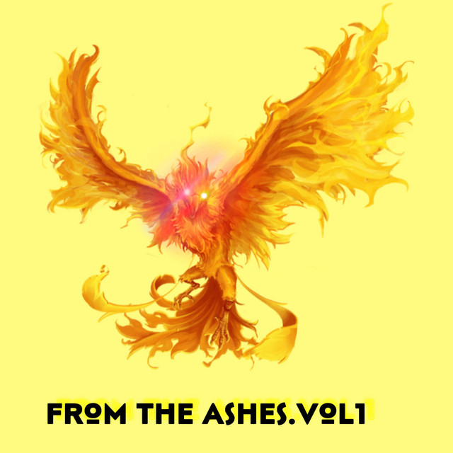 FromTheAshes.vol 1 - Album by WhyBe | Spotify