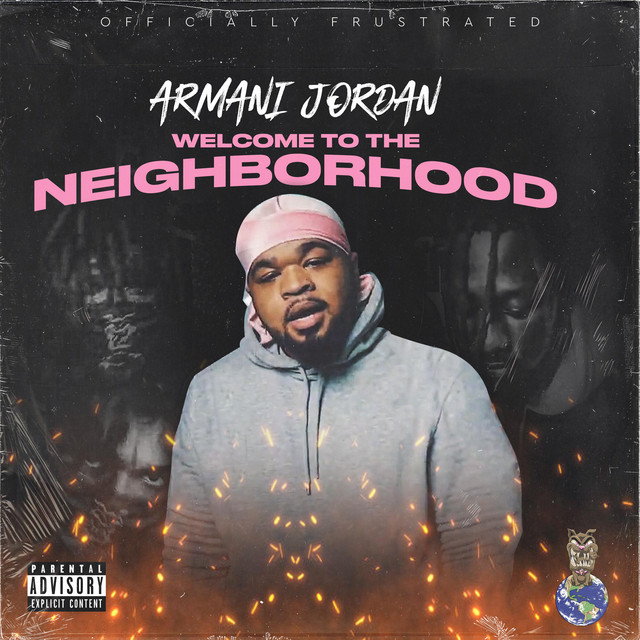 Welcome To The Neighborhood - Single by Armani Jordan | Spotify