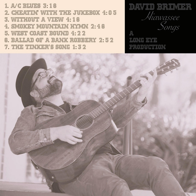Hiawassee Songs - Album by David Brimer | Spotify