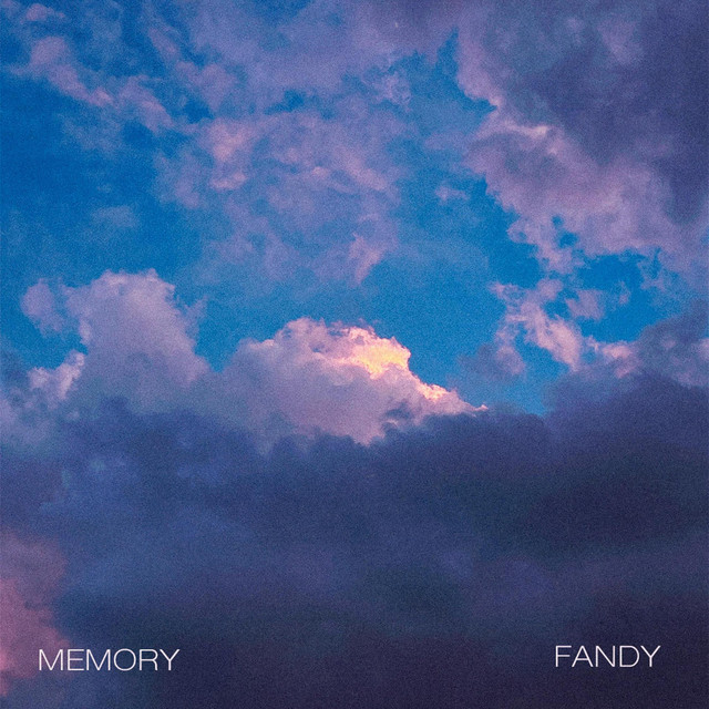 Memory - song by Fandy | Spotify