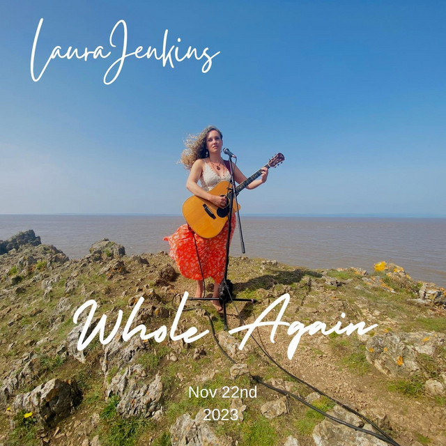 Whole Again - song and lyrics by Laura Jenkins | Spotify