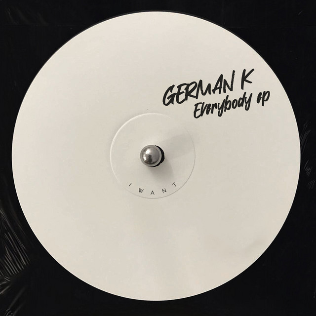 Everybody EP - EP by German K | Spotify