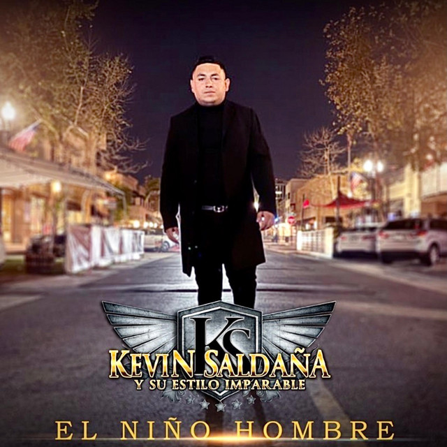 El Niño Hombre - Album by Kevin Saldaña y Su Estilo Imparable | Spotify