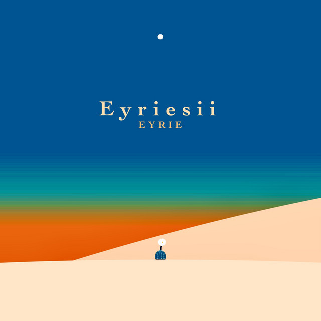 Eyriesii - Album by EYRIE | Spotify