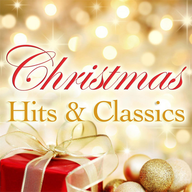 Christmas Hits and Classics - Album by Christmas Songs | Spotify