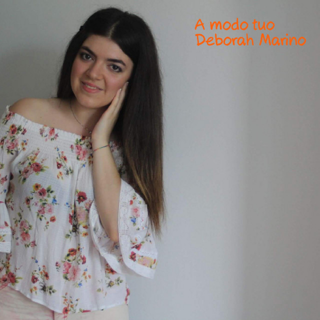 A modo tuo – Single de Deborah Marino | Spotify