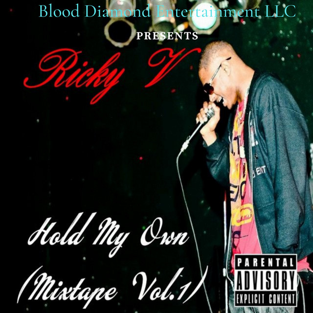Hold My Own Vol.1 - Album by Ricky V | Spotify