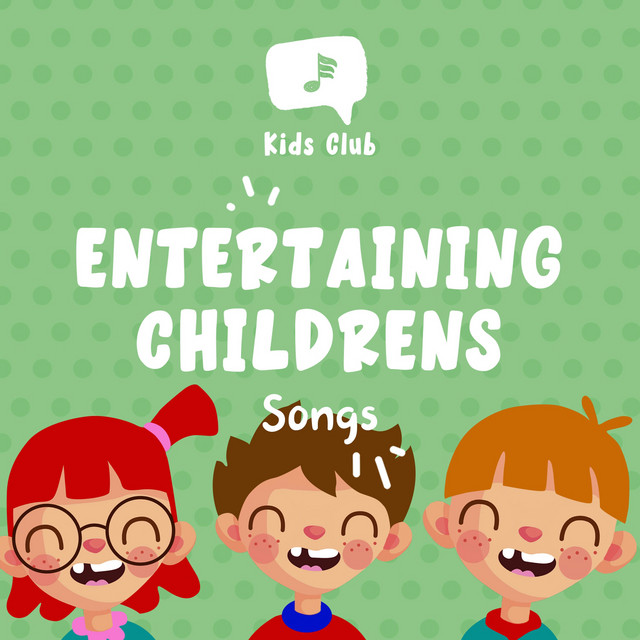 Entertaining Childrens Songs - Album by Children's Music | Spotify