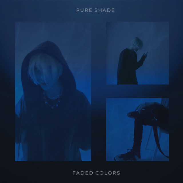 Faded Colors - Single by Pure Shade | Spotify