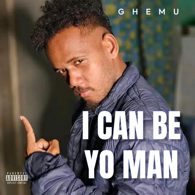 I CAN BE YO MAN - Single by Ghemu | Spotify