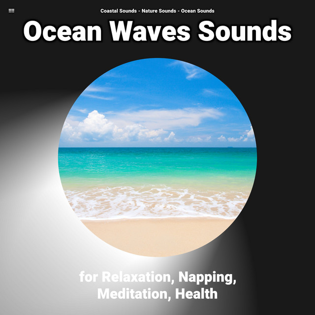 Ocean Waves Ambience to Relax Your Muscles - song by Nature Sounds ...