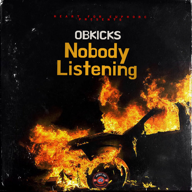 Nobody Listening - Single by OBKicks | Spotify