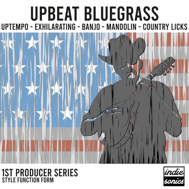 Upbeat Bluegrass - Album by 1st Producer Series | Spotify