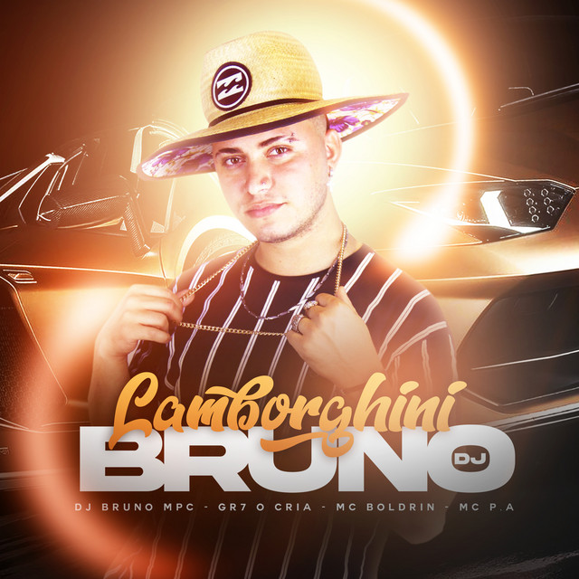 Lamborghini - Single by DJ Bruno MPC | Spotify