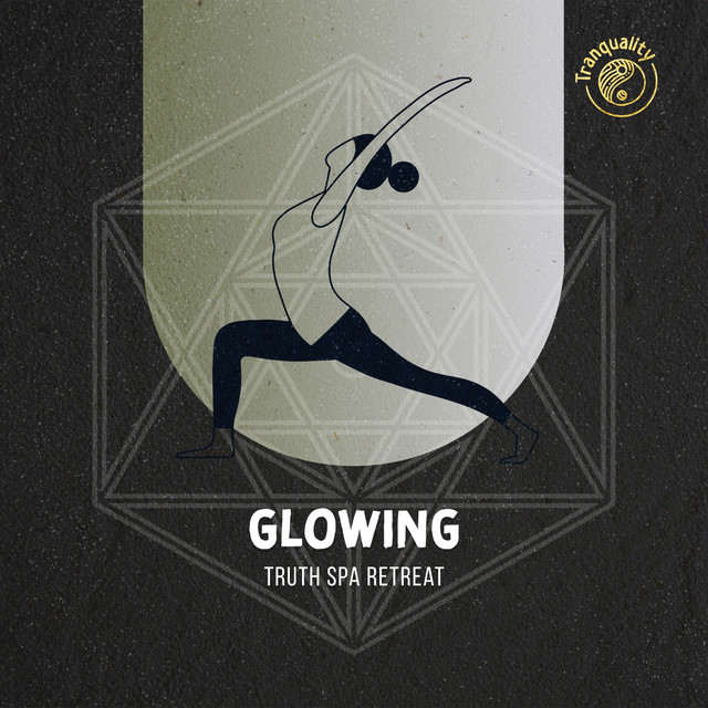 Glowing Truth Spa Retreat - Album by Meditation Awareness | Spotify