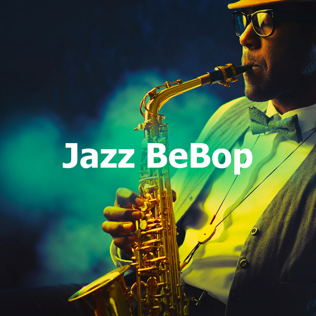 Jazz BeBop Album By Jazz Instrumental Music Academy Spotify