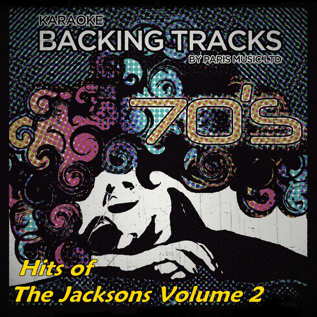 Karaoke Hits The Jacksons, Vol. 2 - Album by Paris Music | Spotify