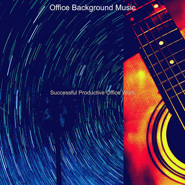 Successful Productive Office Work - Album by Office Background Music ...