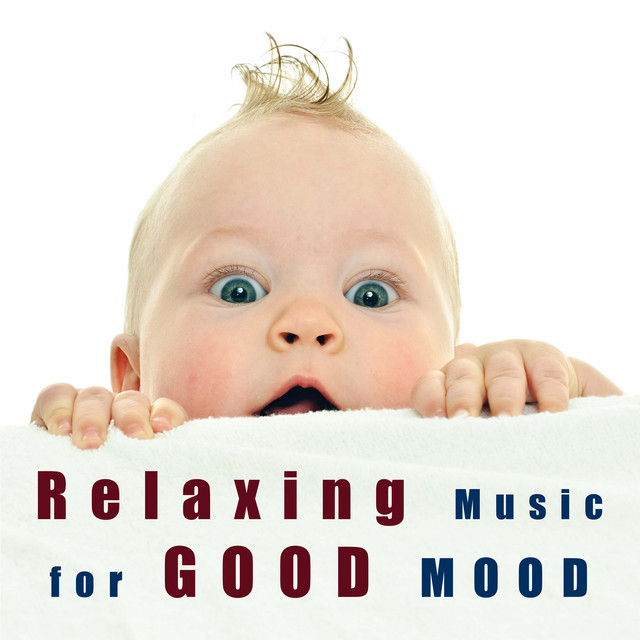 Relaxing Music for Good Mood - Album by Stress Relief | Spotify