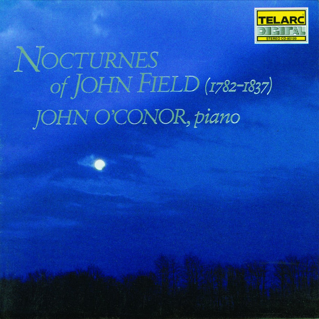 Nocturnes Of John Field - Album by John Field | Spotify