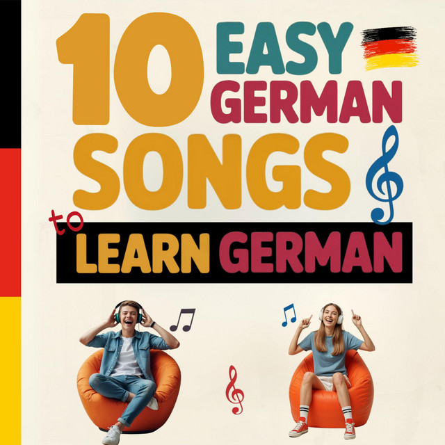 Learn German with Songs! | 10 Easy German Songs for Beginners (A1-B1 ...