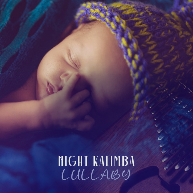Night Kalimba Lullaby – Music to Help Your Baby Relax and Sleep Well ...