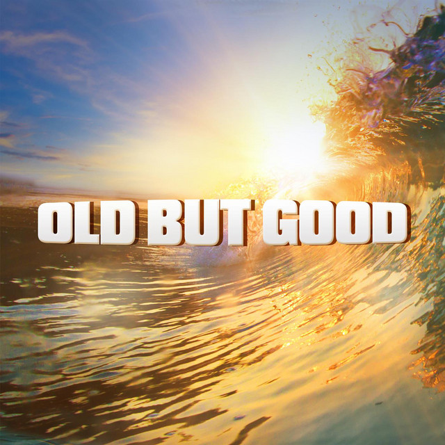 Old but Good - Compilation by Various Artists | Spotify