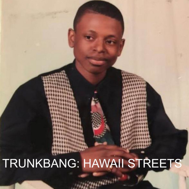 TrunkBang: Hawaii - Album by Jonathan R. Creamer | Spotify