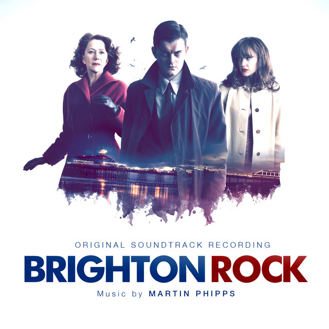 Brighton Rock (Original Soundtrack) - Compilation by Various Artists ...