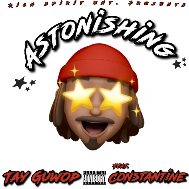 ASTONISHING - Single by Tay Guwop | Spotify